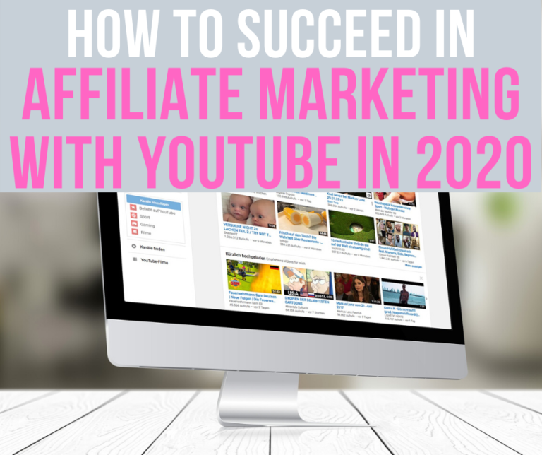 How to Succeed With Affiliate Marketing in 2020