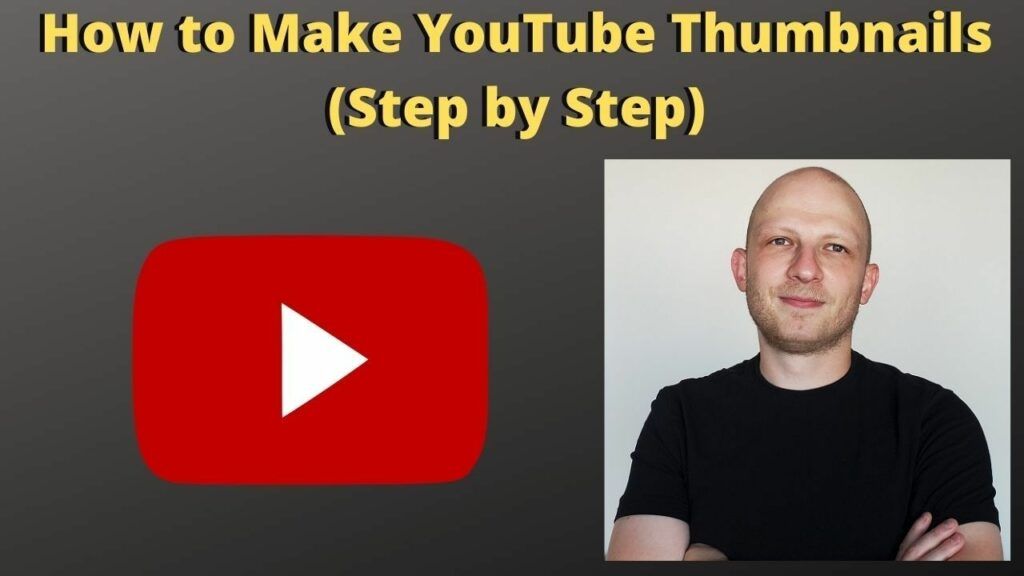 How to Make YouTube Thumbnails For Beginners Step-by-Step